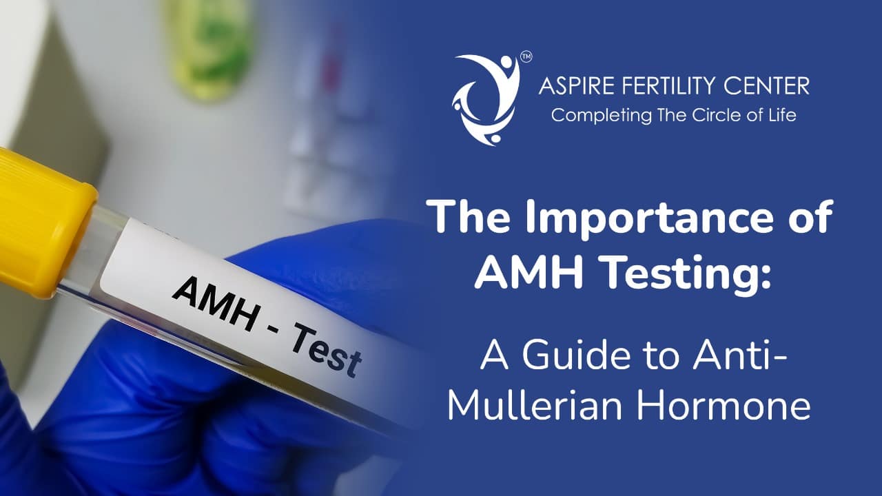 Symptoms Of Low AMH | Causes And Treatment