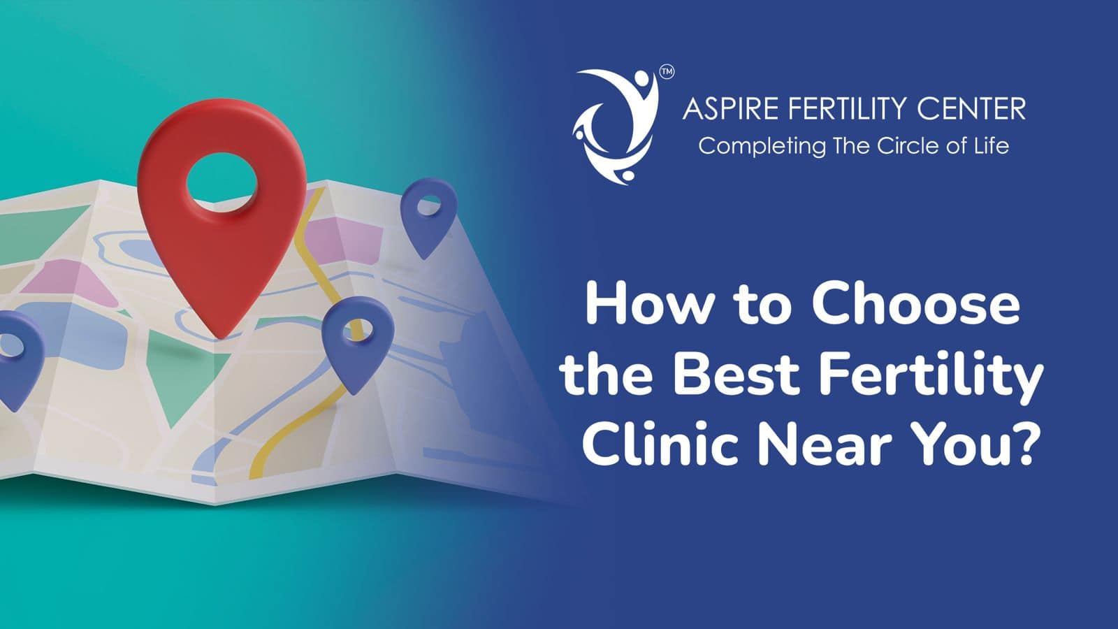 Best Fertility Clinic Near You: How to Choose | Aspire Fertility Center ...